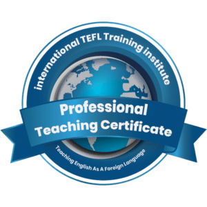 PROFESSIONAL TEACHING CERTIFICATE | international TEFL Training institute